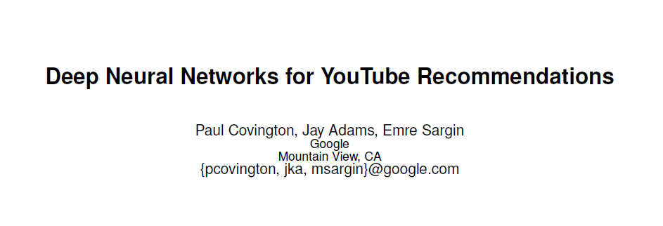 YouTube DNN论文精读 – xzyin的博客